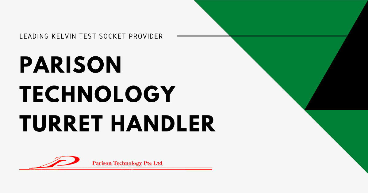 Turret Handler - Parison Technology